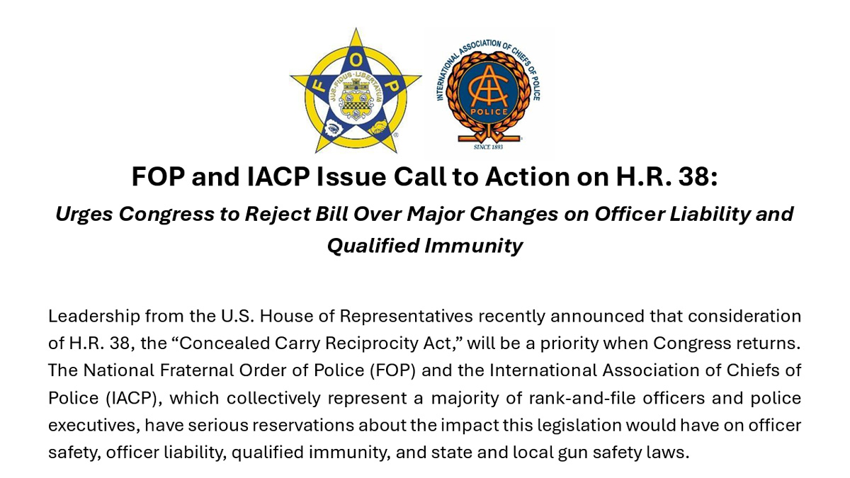 Law Enforcement Associations Reject H.R. 38, the Concealed Carry Reciprocity Act, Bemoaning Loss ...